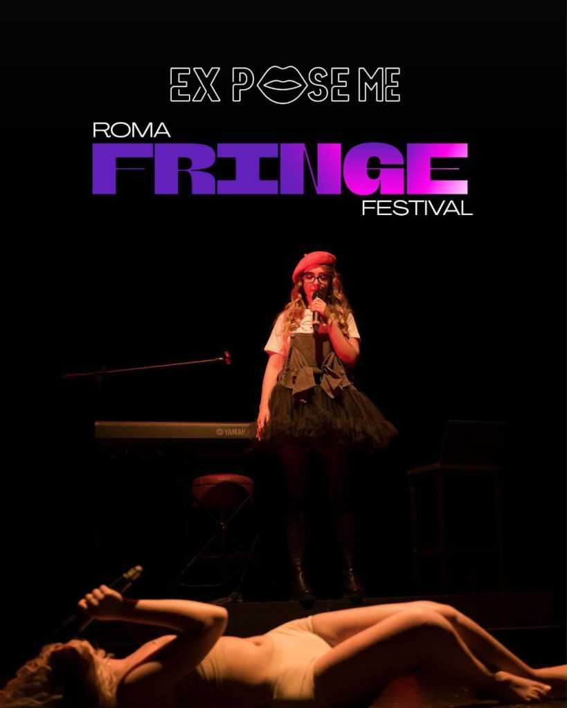 “Ex Pose Me” approda al Roma Fringe Festival 2026: traguardo ...